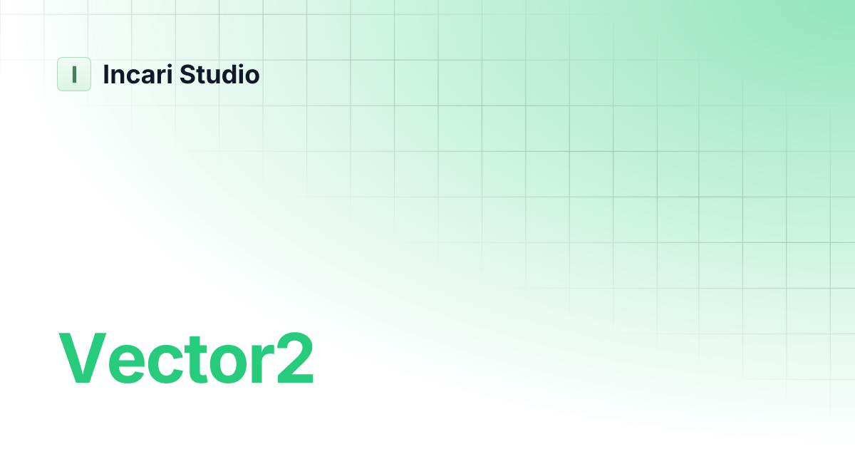 Vector2 Incari Studio